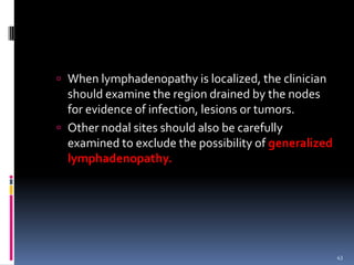 Examination of lymphnodes and cervicofacial lymphadenopathy | PPTX