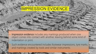 Examination of mechanical impression | PPTX
