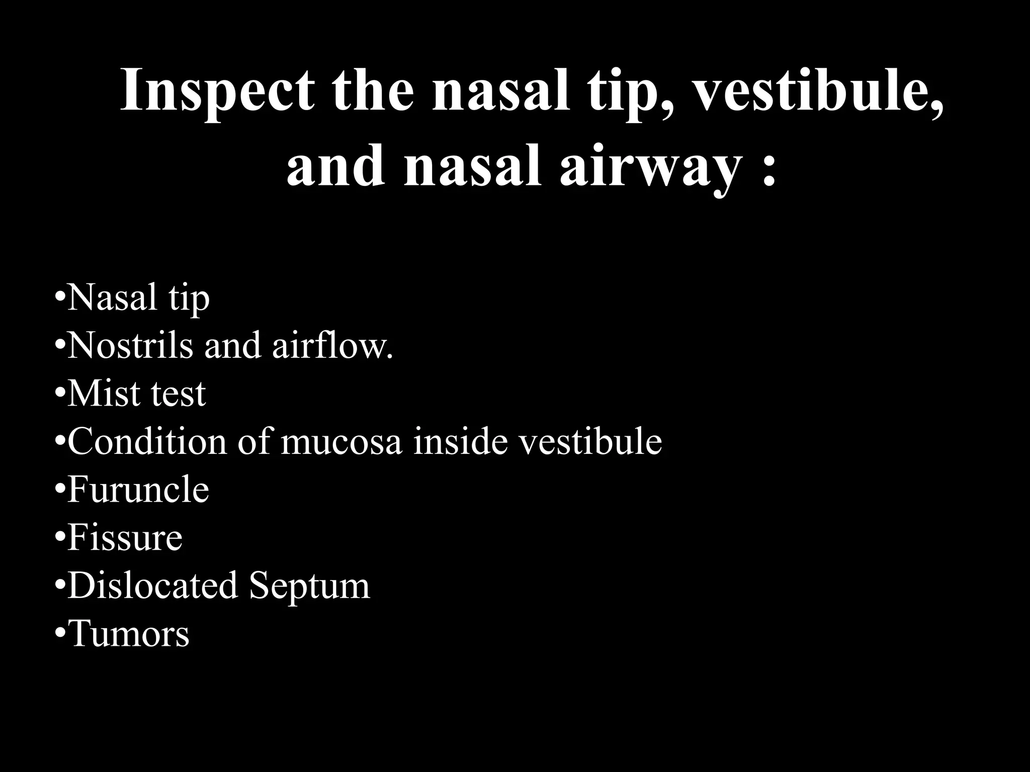 Examination of nose | PPTX