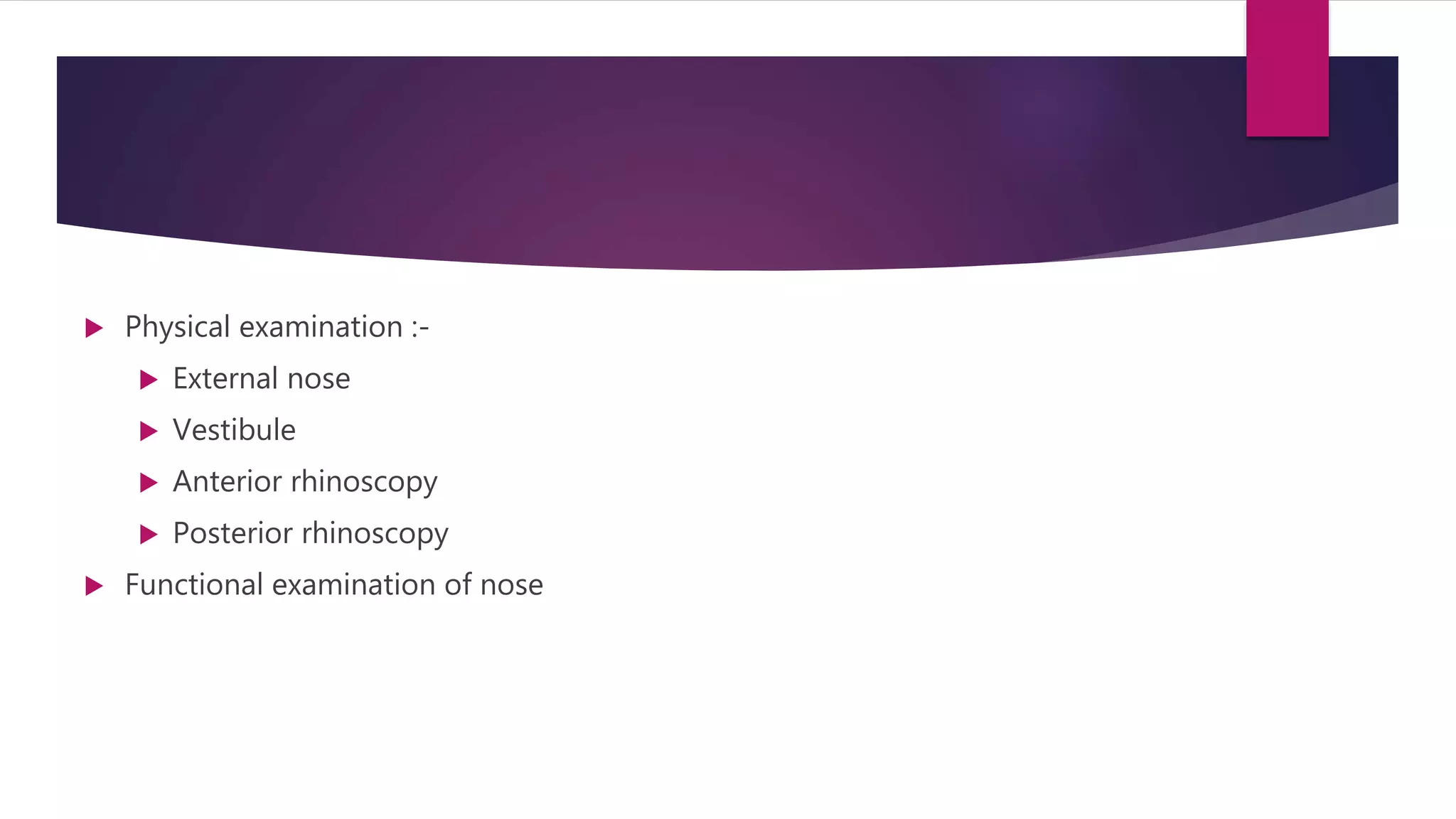 Examination of nose | PPTX