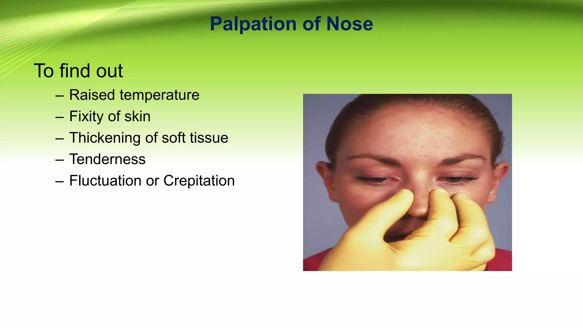 Examination of nose | PPTX