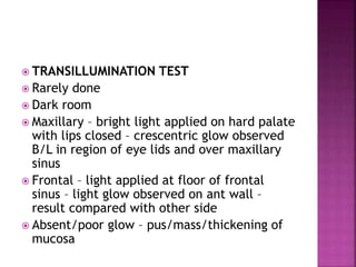 Examination of nose and pns | PPTX