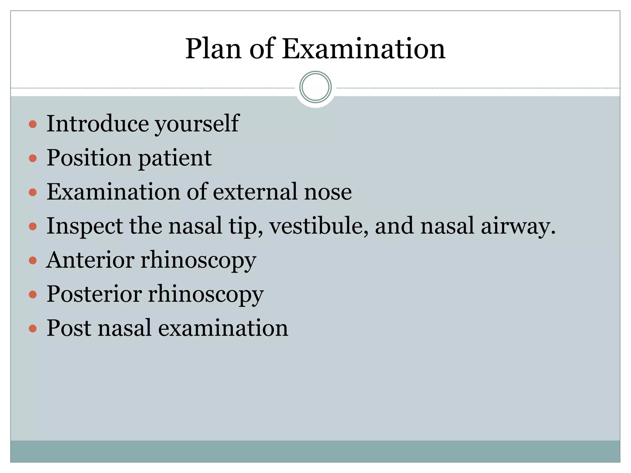Examination of Nose & Throat Aditi G - Copy.pptx | Ear, Nose and Throat ...