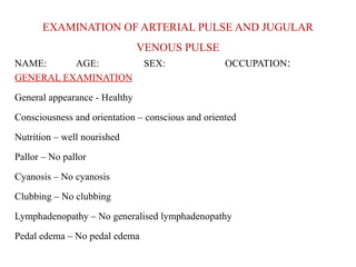 examination of pulse and various types of arterial pulses.pptx