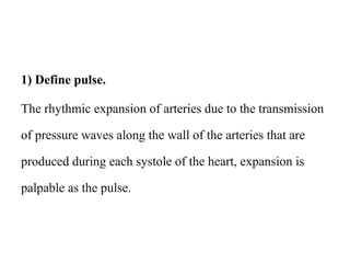 examination of pulse and various types of arterial pulses.pptx