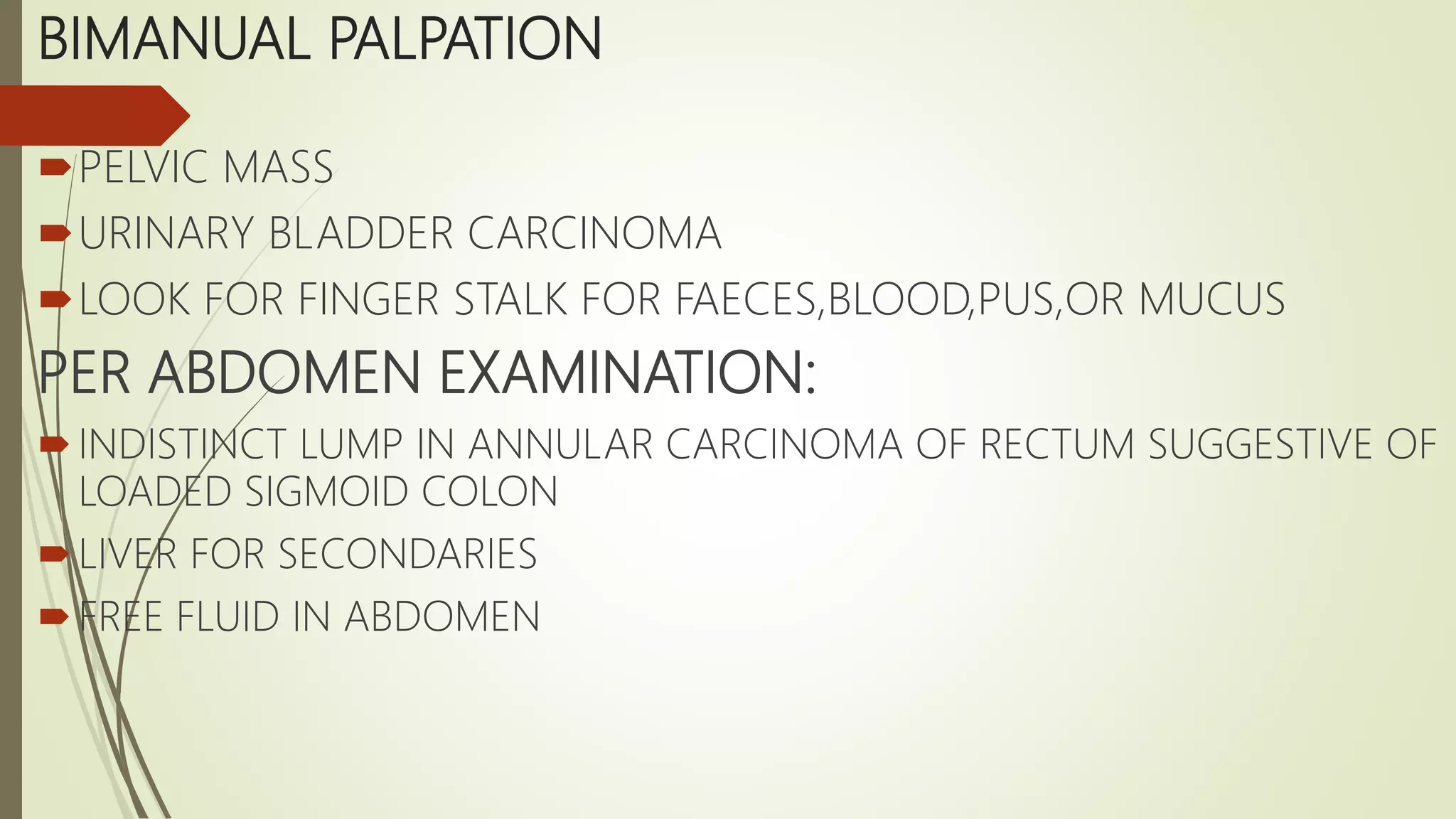 Examination of rectal case | PPTX