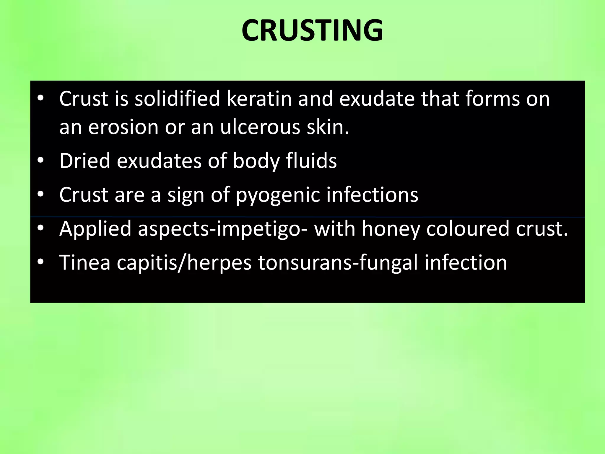 Examination of secondary skin lesion and its applied aspects | PPTX