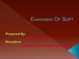 Examination of sgpt | PPTX