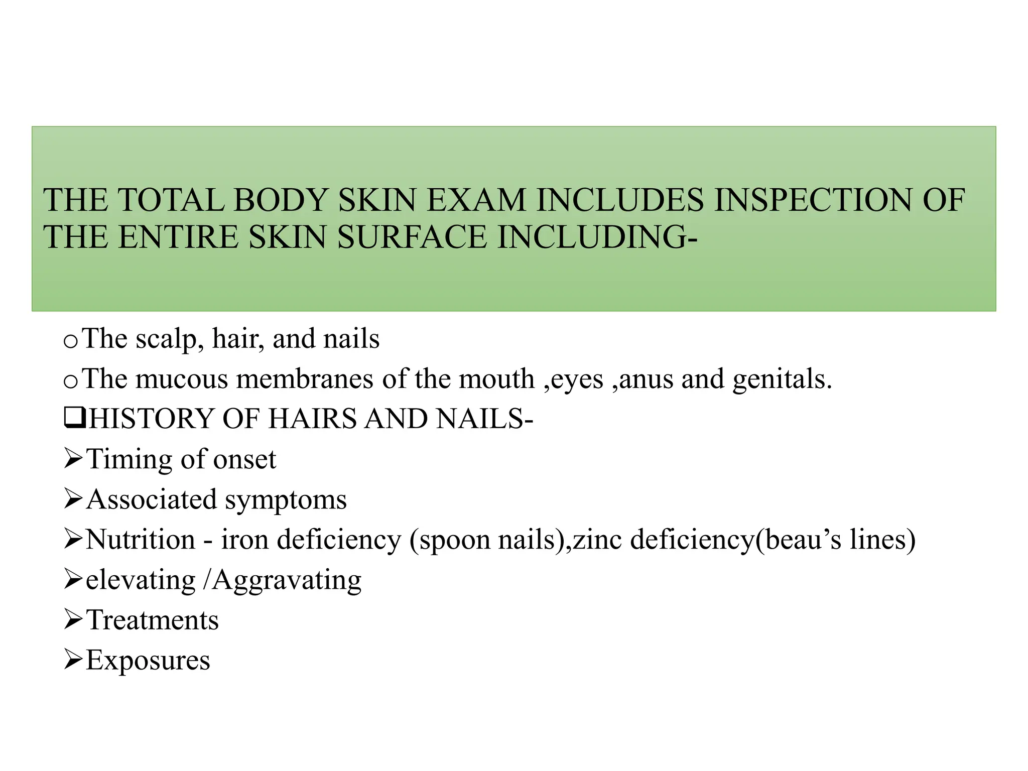 EXAMINATION OF SKIN.pptx and diagnostic tools | PPTX