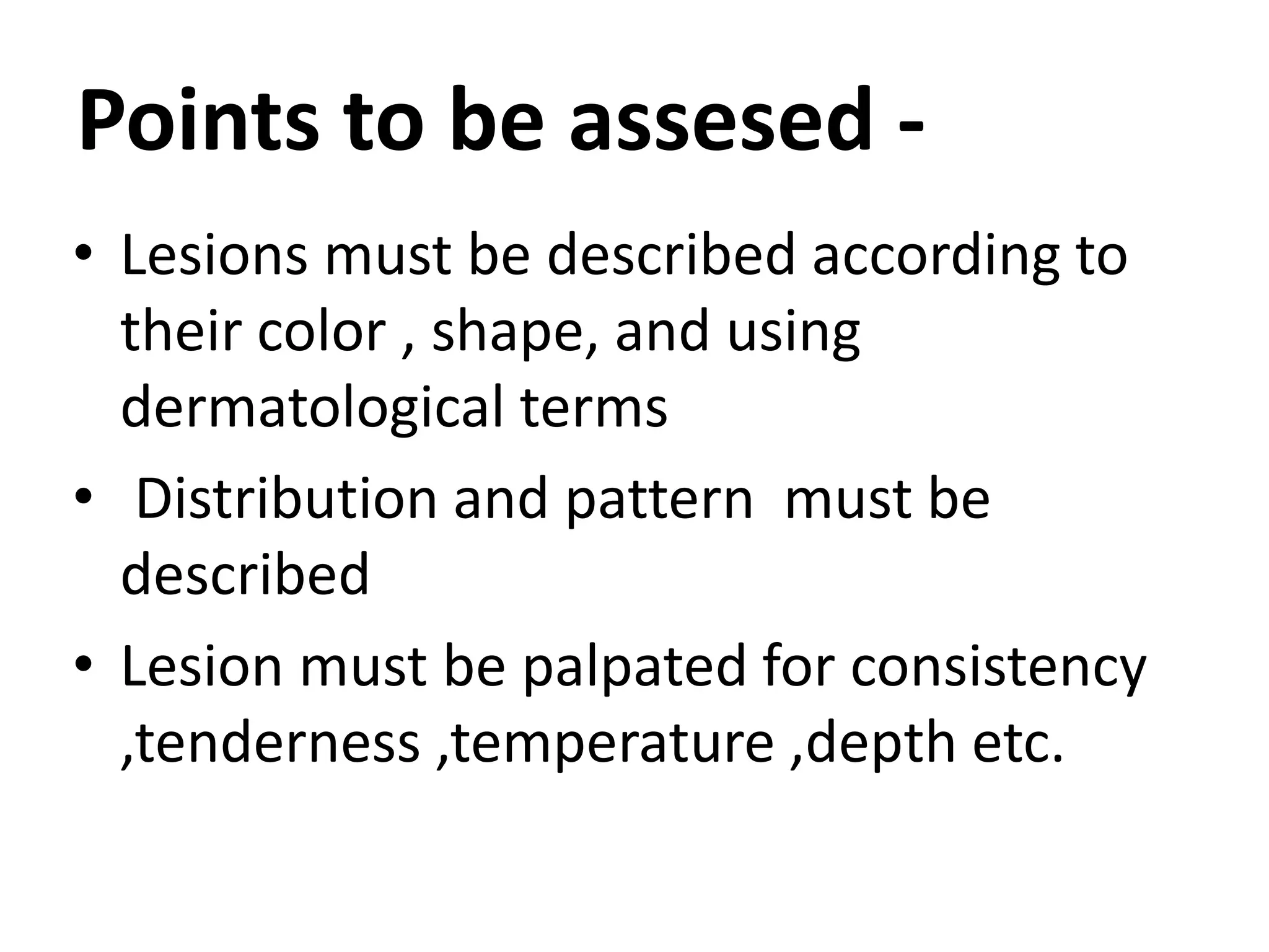 Examination of skin | PPTX