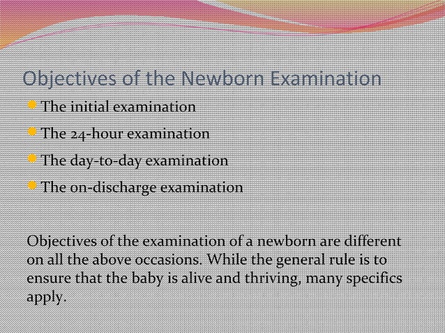 Examination of the newborn. | PPT | Pregnancy | Reproductive Health