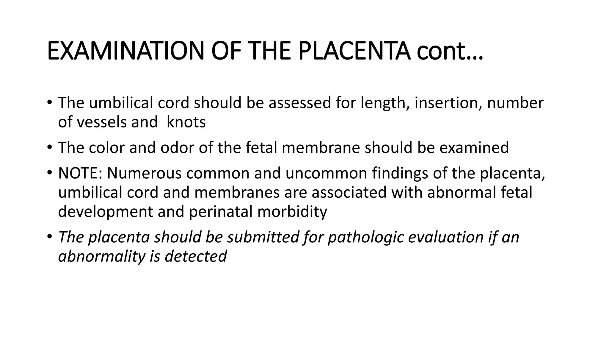 EXAMINATION OF THE PLACENTA.pptx