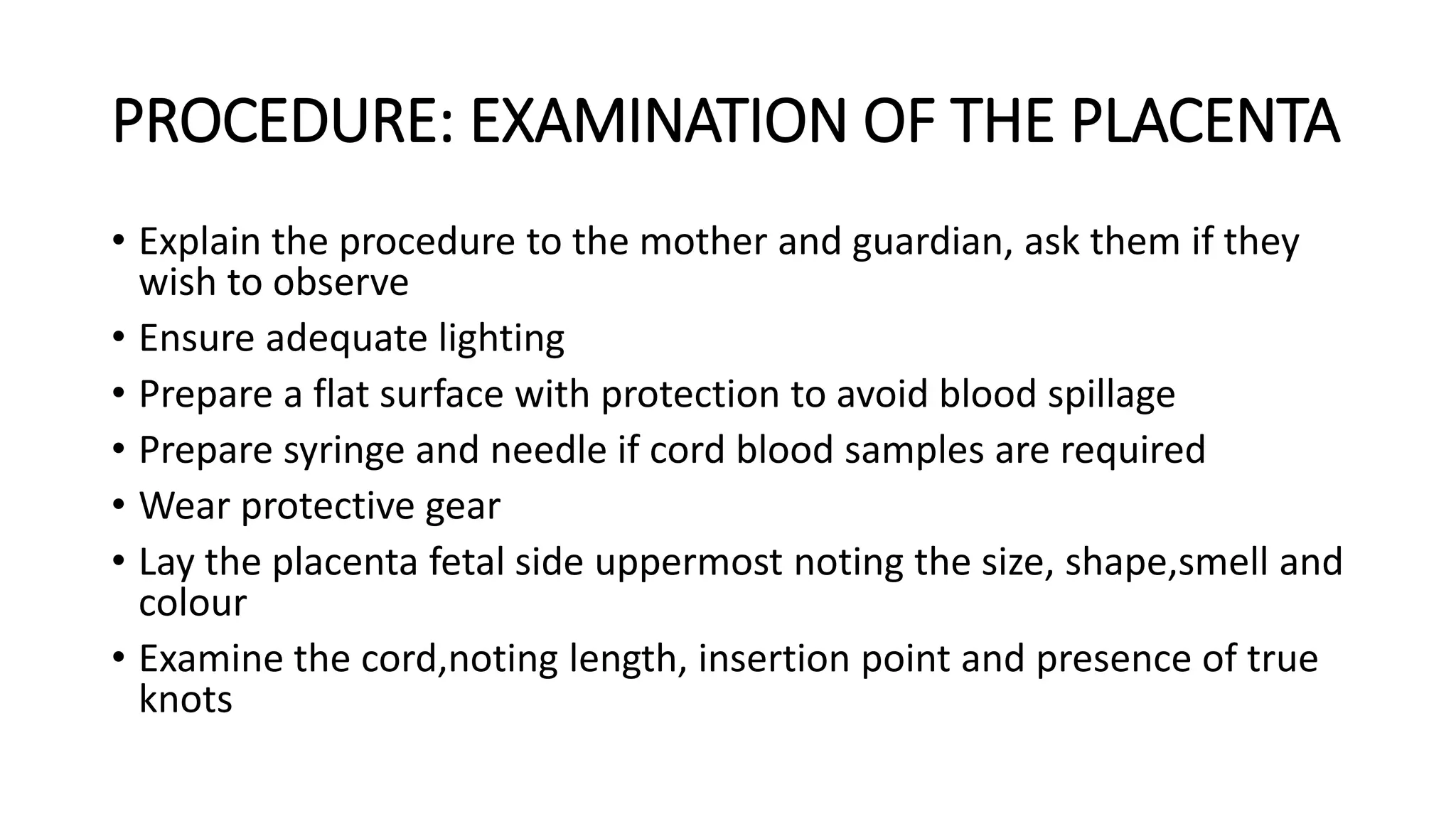 EXAMINATION OF THE PLACENTA.pptx