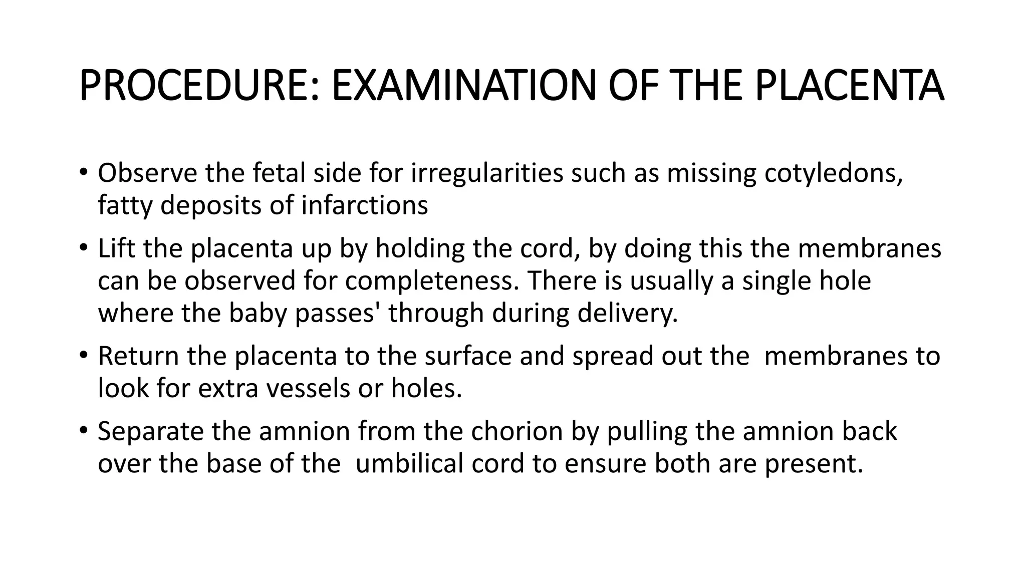 EXAMINATION OF THE PLACENTA.pptx