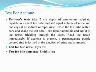 Urinalysis and test related to urine in fundamental of nursing ppt | PPTX