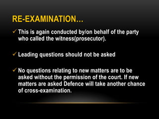 Examination of witnesses in criminal proceedings visnu.k | PPTX