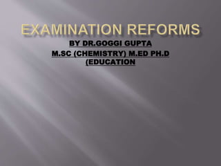 Examination reform | PPTX