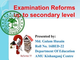 Examination reform in India || Examination reforms up to secondary ...