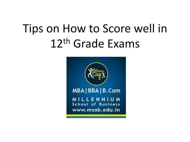How to score well in exams, tips on scoring good marks in Exams | PPTX