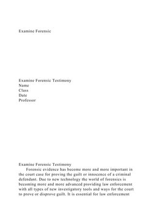Examine Forensic Examine Forensic Testimo.docx