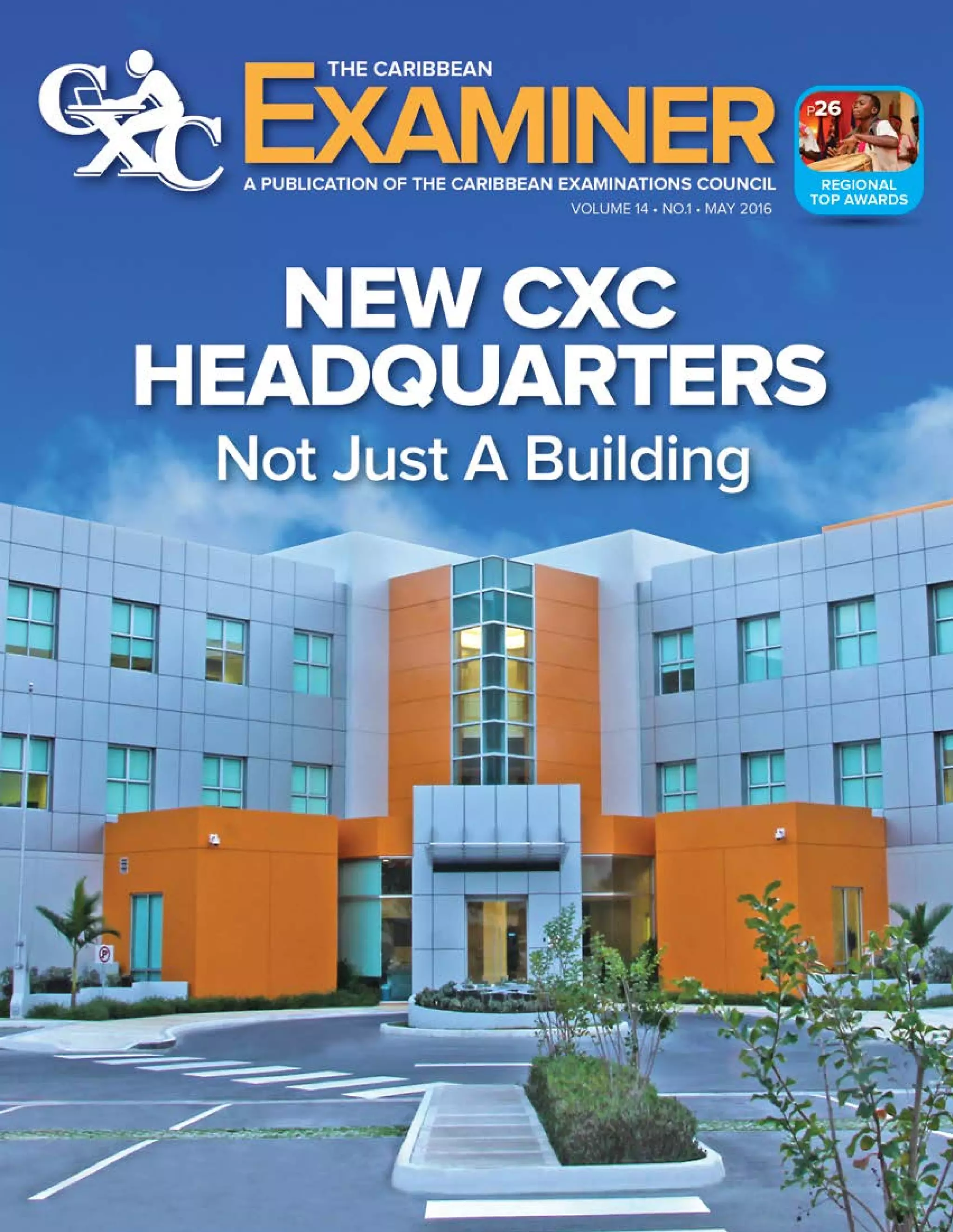 The Caribbean Examiner - New CXC Headquarters - Not Just A Building | PDF