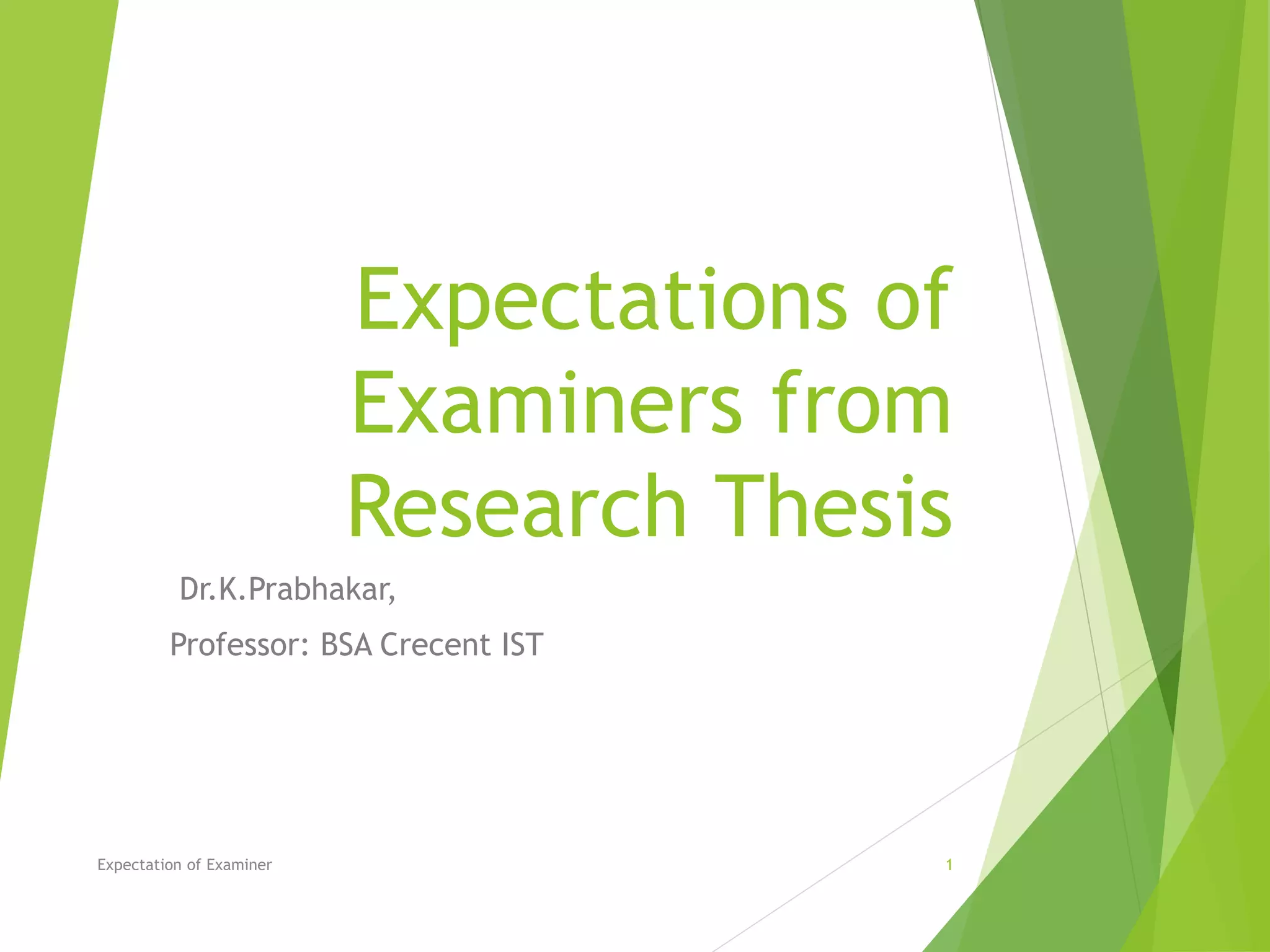 Examiners Expectations from PhD Thesis | PPTX