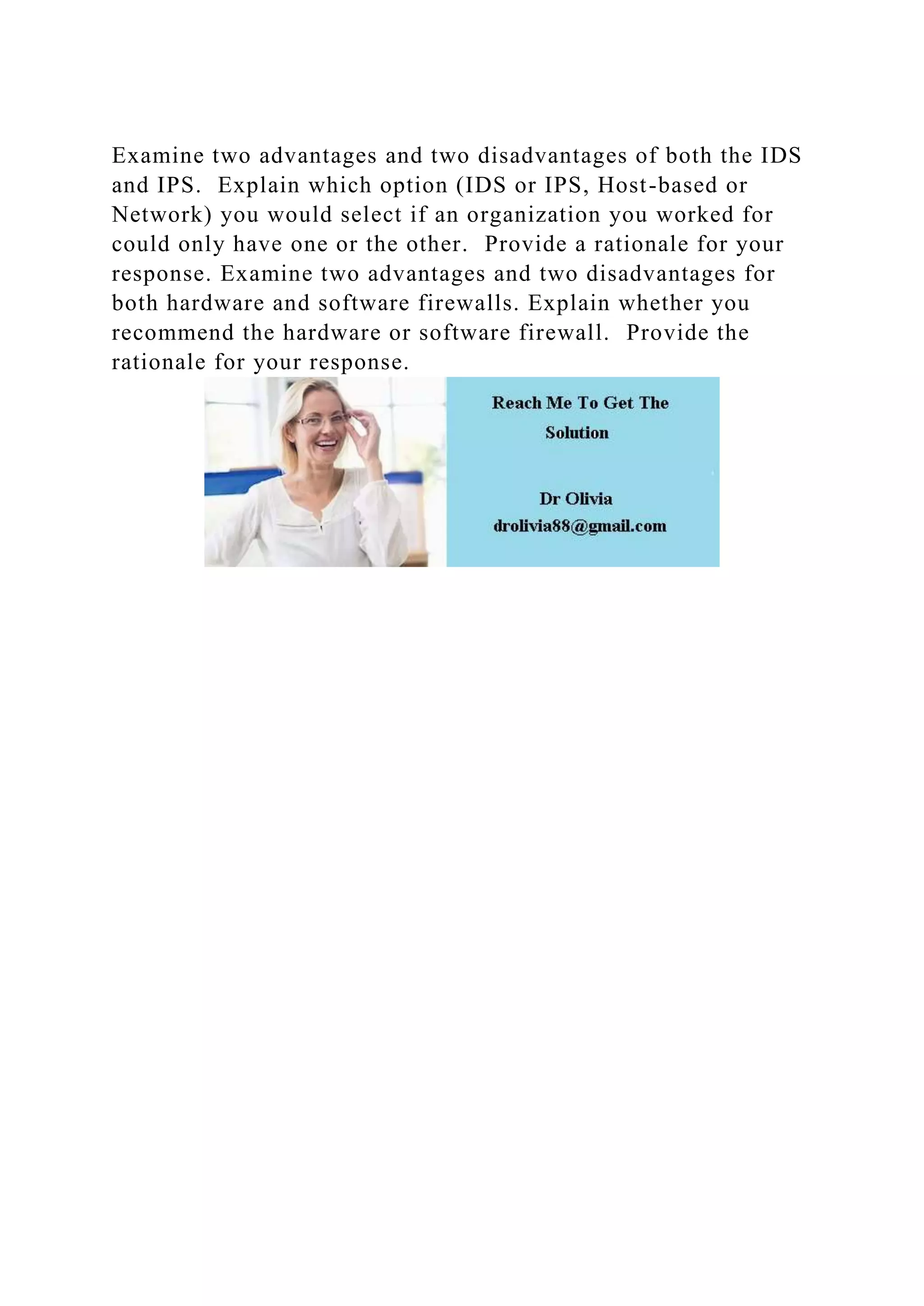 Examine two advantages and two disadvantages of both the IDS and IPS | DOCX | Computer ...