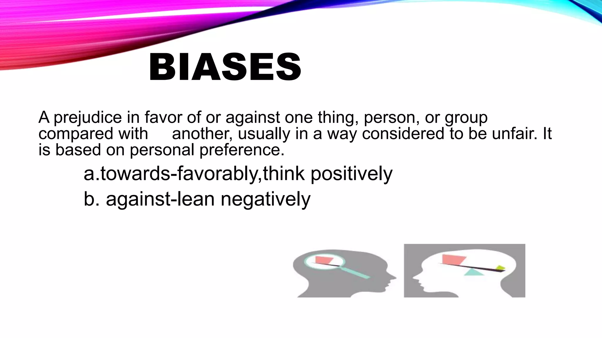 EXAMINING BIASES MADE By the AUTHOR.pptx