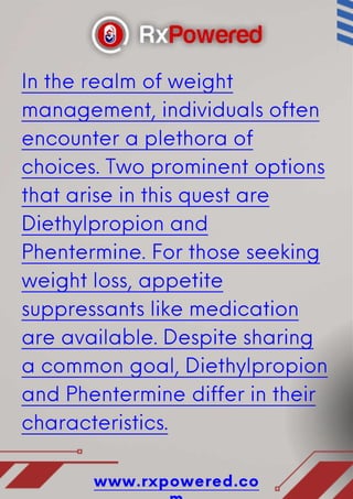 Examining Diethylpropion vs. Phentermine Differences and Similarities..pptx