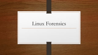 Examining Linux File Structures | PPT