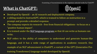 Examining of inconsistencies in the responses selected works by ChatGPT | PPT