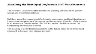 Examining the meaning of confederate civil war monuments | PDF