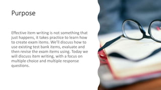 Exam item writing for educators.pptx