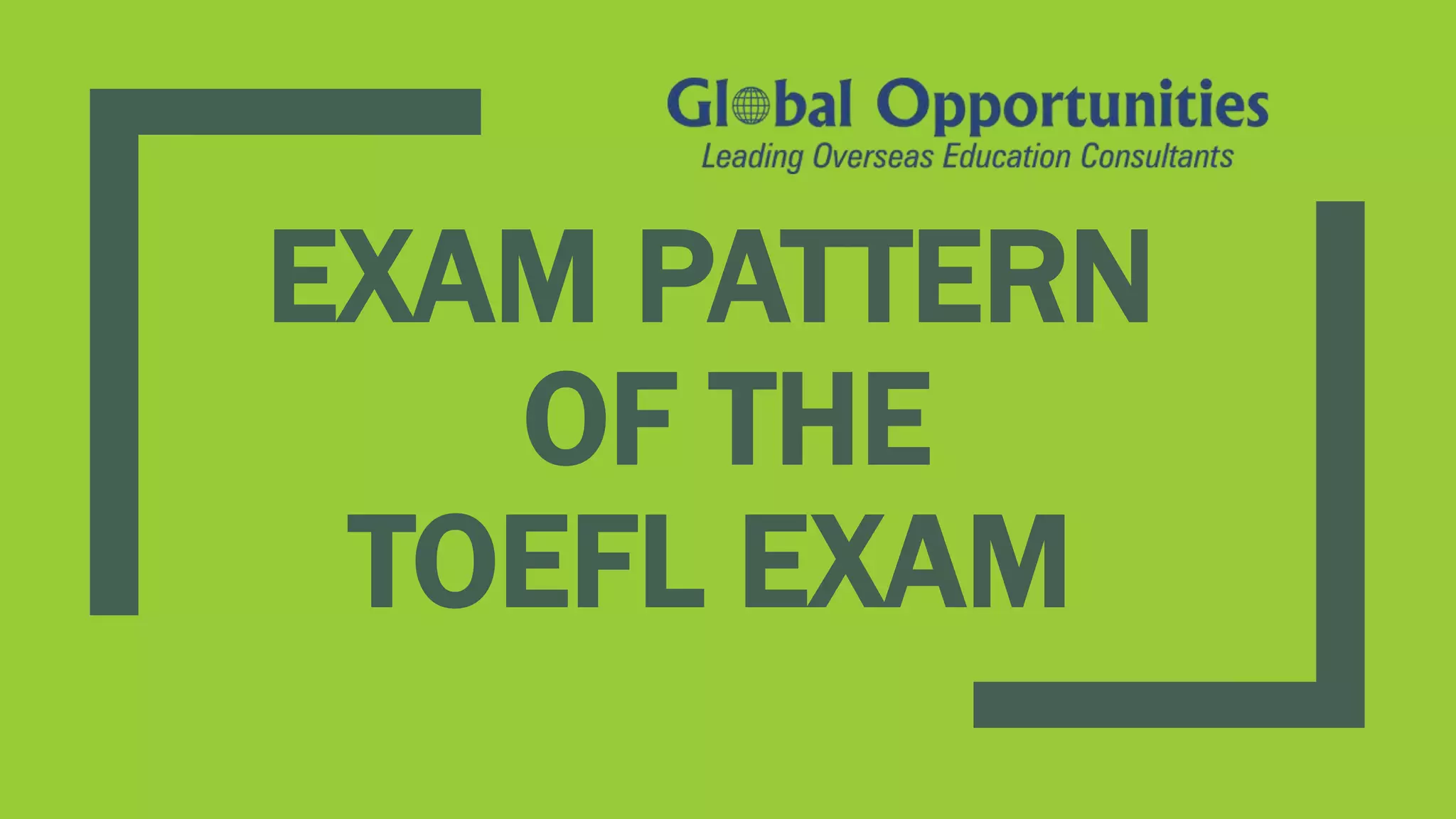 Exam Pattern of the TOEFL Exam | PPTX