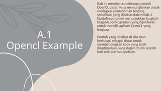 Opencl Example, Contoh-contoh ini menunjukkan langkah-langkah ...