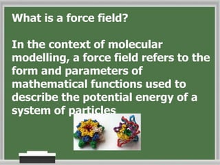 Example of force fields | PPTX