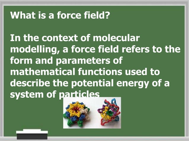 Example of force fields | PPTX | Chemistry | Science