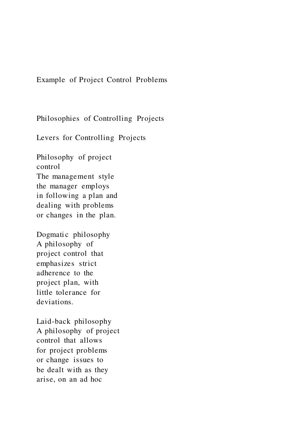 Example of Project Control ProblemsPhilosophies of Con | DOCX