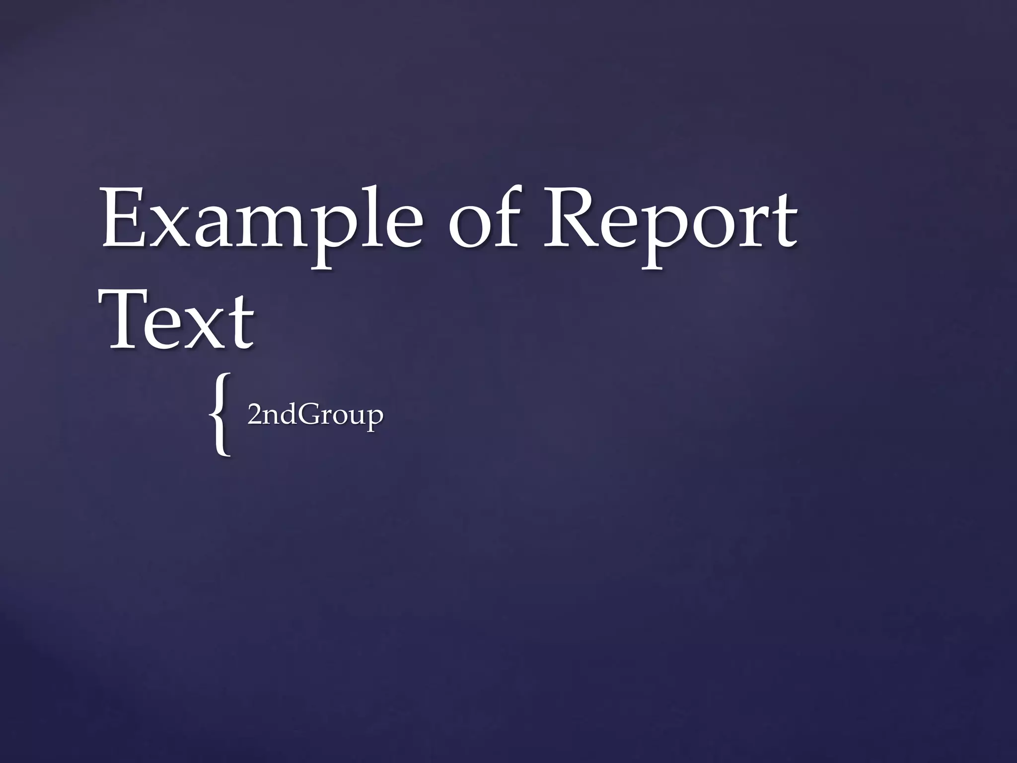Example of Report Text | PPTX