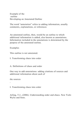 Example of the outlineDeveloping an Annotated OutlineThe wor.docx | Science