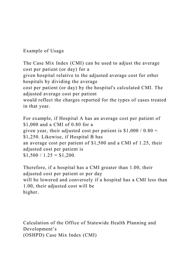 Example of Usage The Case Mix Index (CMI) can be used to .docx