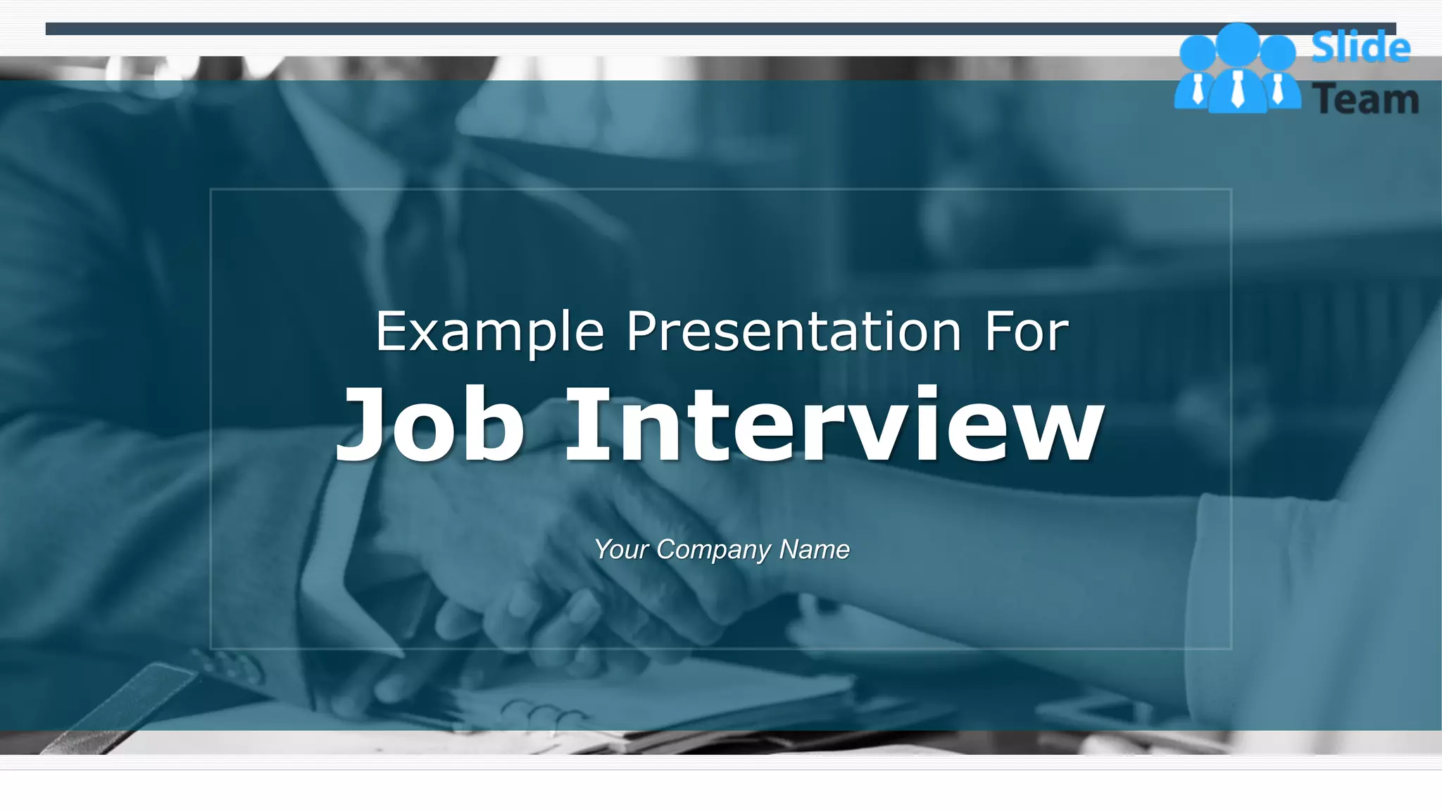 Example Presentation For Job Interview Powerpoint Presentation Slides | PPT