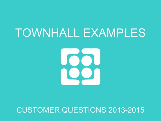 Example townhall questions | PPTX