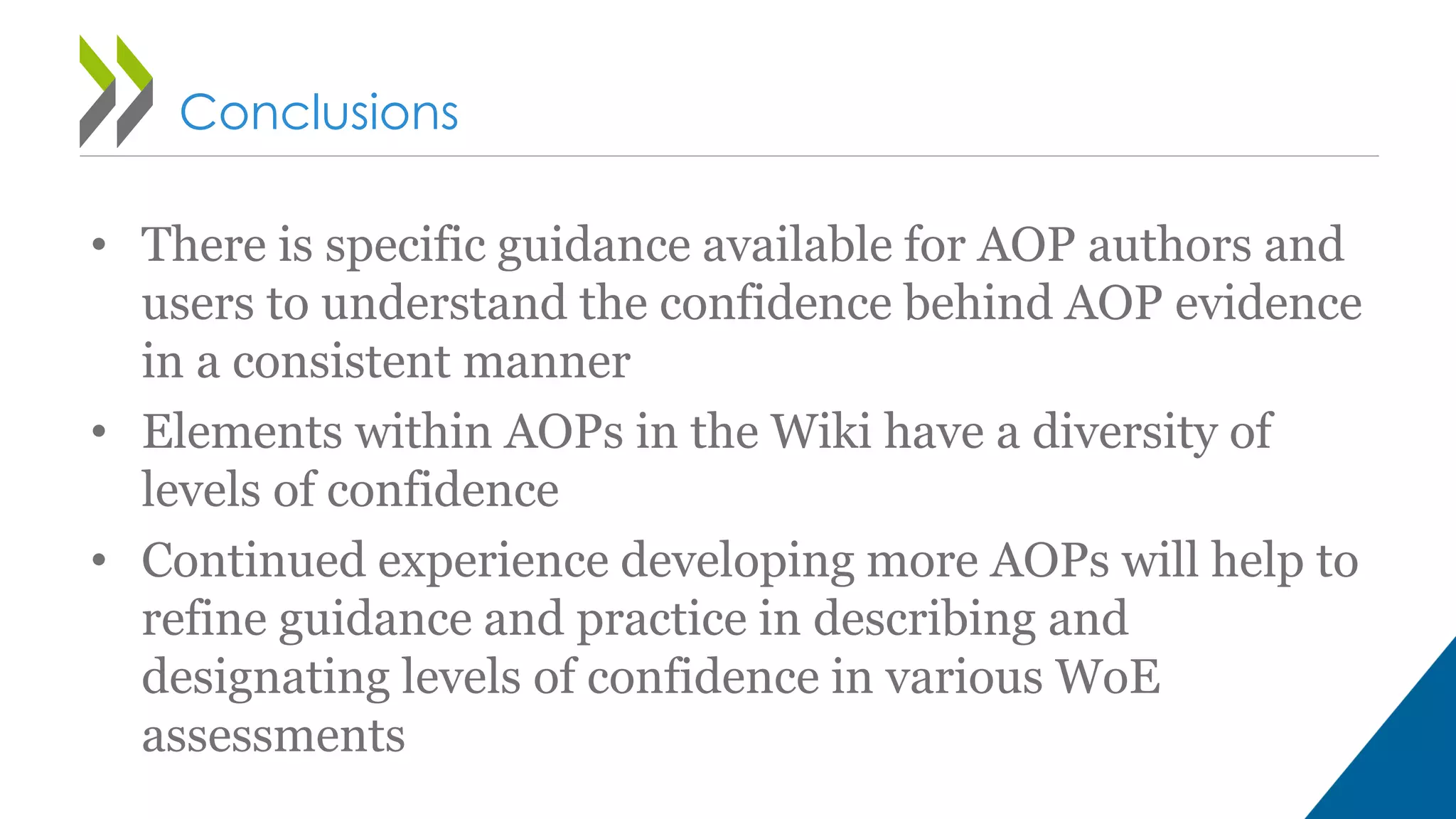 Examples of implementing weight of evidence in adverse outcome pathways ...