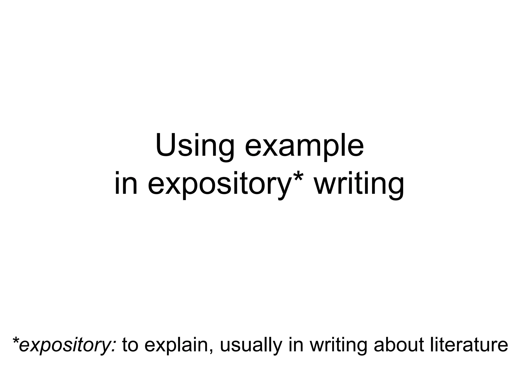 Using multiple examples in expository writing | PPT