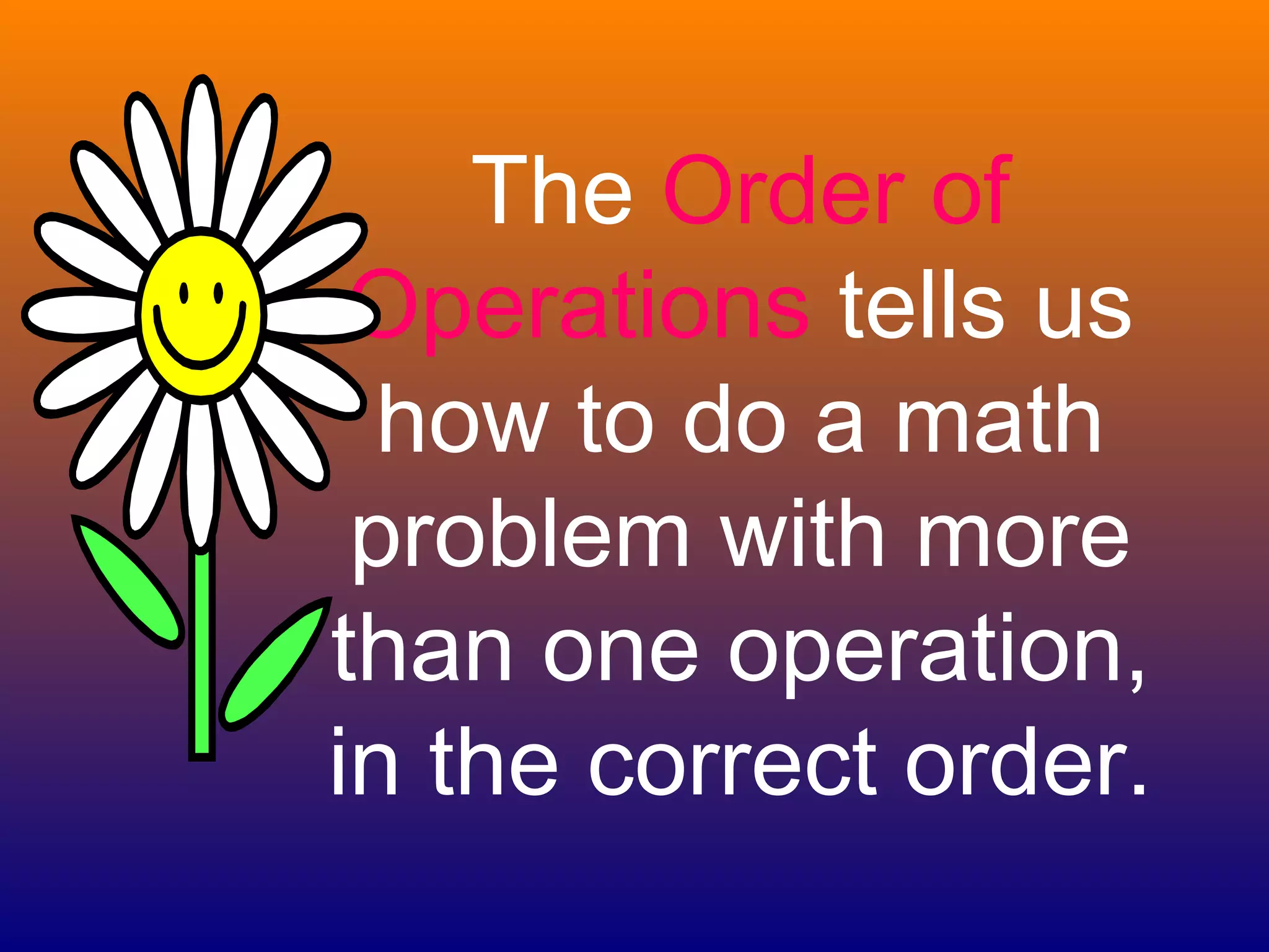 Examples about order of operations | PPT