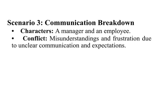 Example Scenario for effective communication skills.ppt