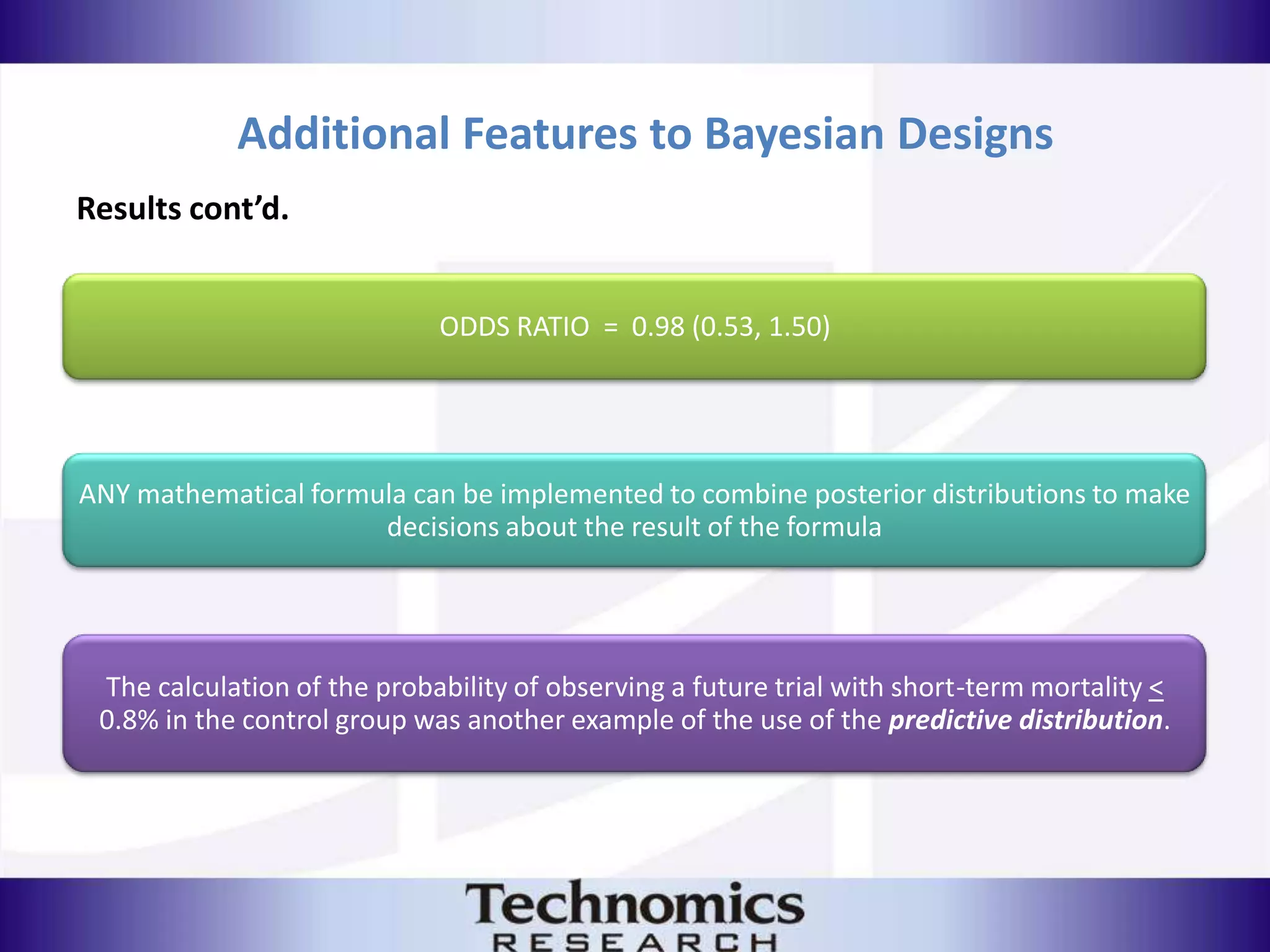 Examples From Medical Device Clinical Trials To Illustrate Advantages Of The Bayesian Approach