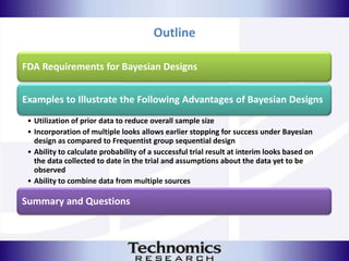 Examples From Medical Device Clinical Trials To Illustrate Advantages Of The Bayesian Approach ...