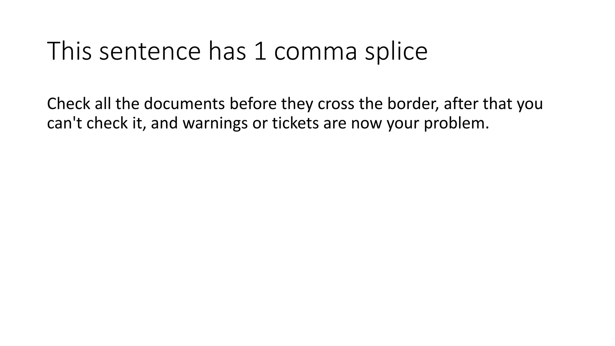 Examples of Comma Splices with Corrections | PPTX